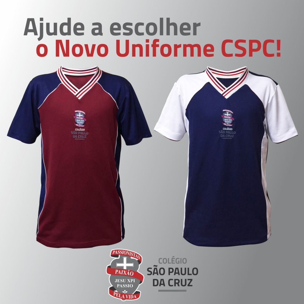 Ajude a escolher o novo uniforme do Colégio São Paulo da Cruz ...